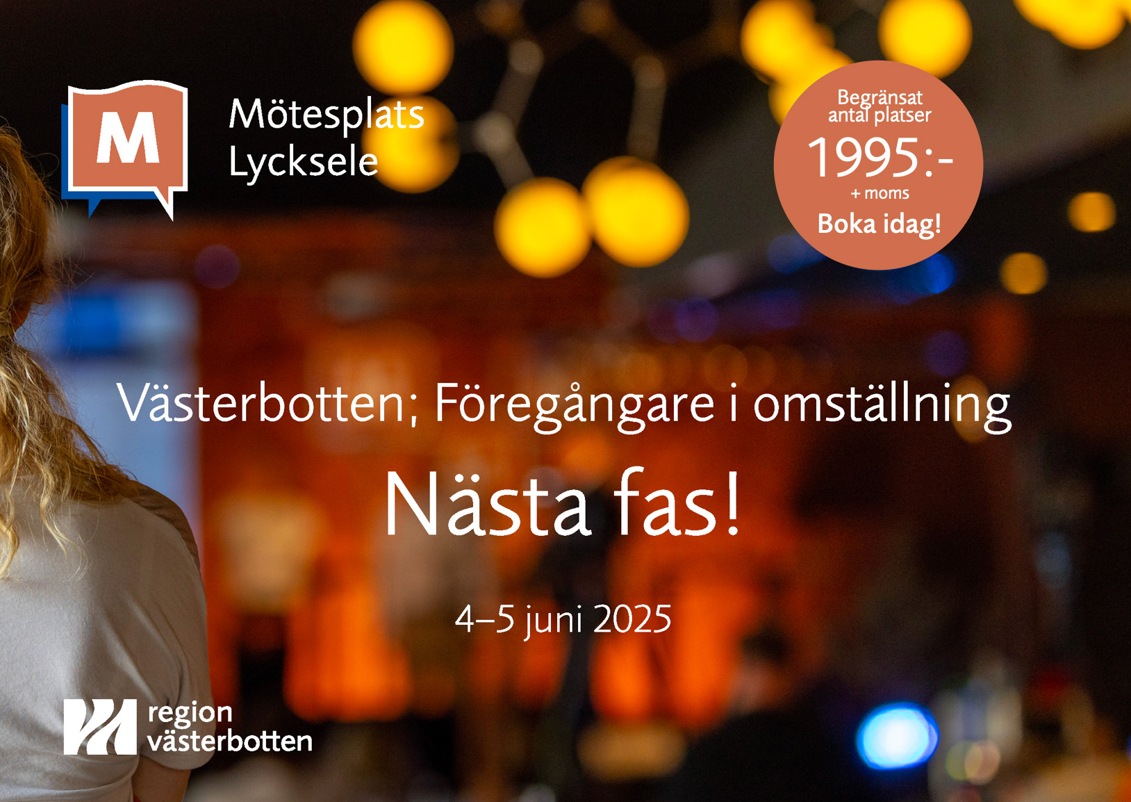 Mötesplats Lycksele 2025